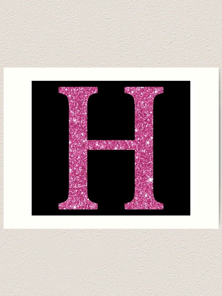 "Pink Glitter Letter H" Art Print for Sale by DevineDesignz | Redbubble
