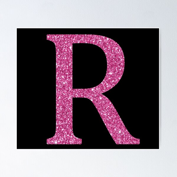 "Pink Glitter Letter R" Poster for Sale by DevineDesignz | Redbubble