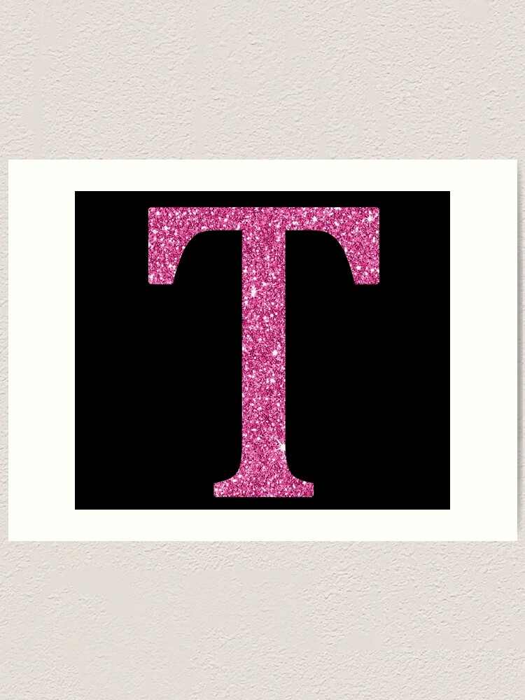 "Pink Glitter Letter T" Art Print by DevineDesignz | Redbubble