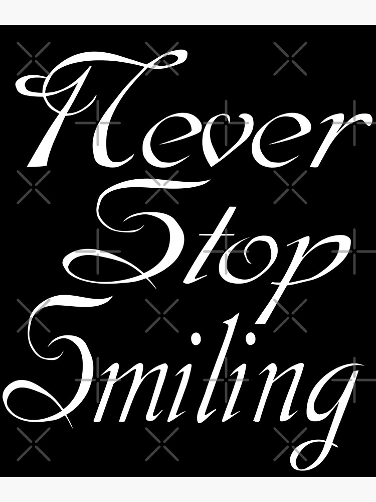 Never Stop Smiling Quotes #mentalhealth #fyp #fypシ゚viral #trending