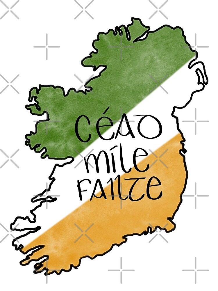 "Ireland Country Flag, Cead Mile Failte" Photographic Print by ...