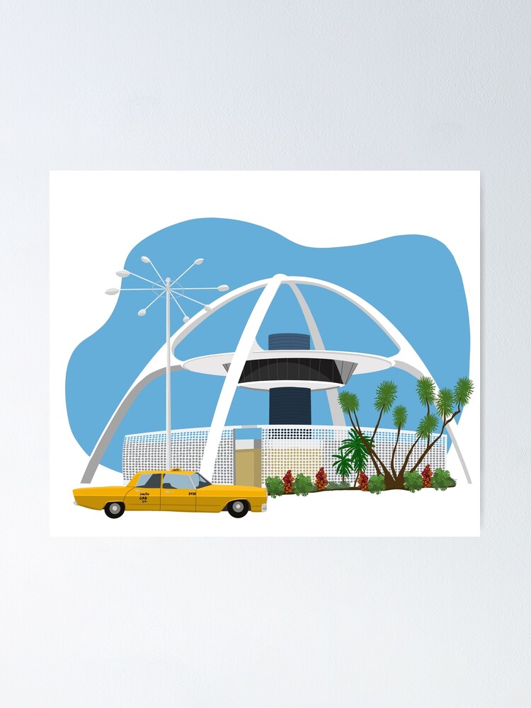 "LAX Theme Building Airport Googie " Poster for Sale by jenbucheli ...