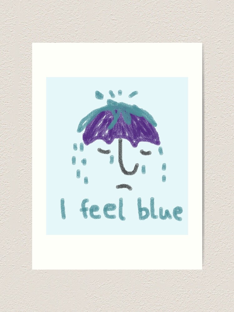 "I feel blue - sad umbrella crayon drawing" Art Print by elliedesignsuk ...