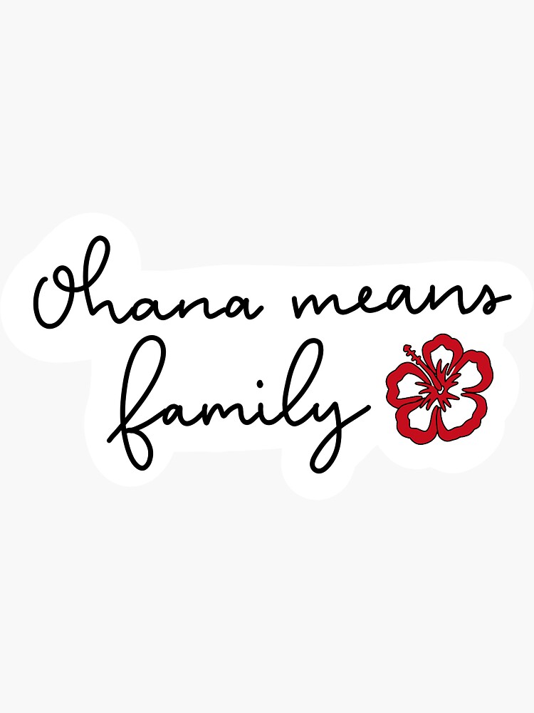 "Ohana " Sticker by eva-k | Redbubble