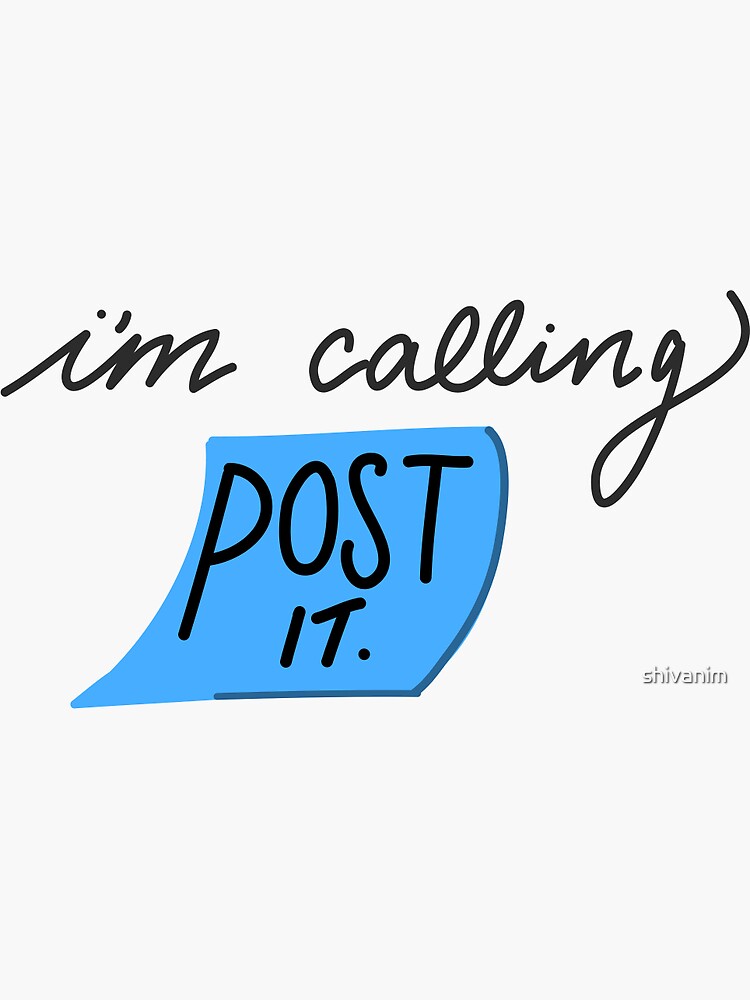 "I’m Calling Post It Quote" Sticker for Sale by shivanim | Redbubble