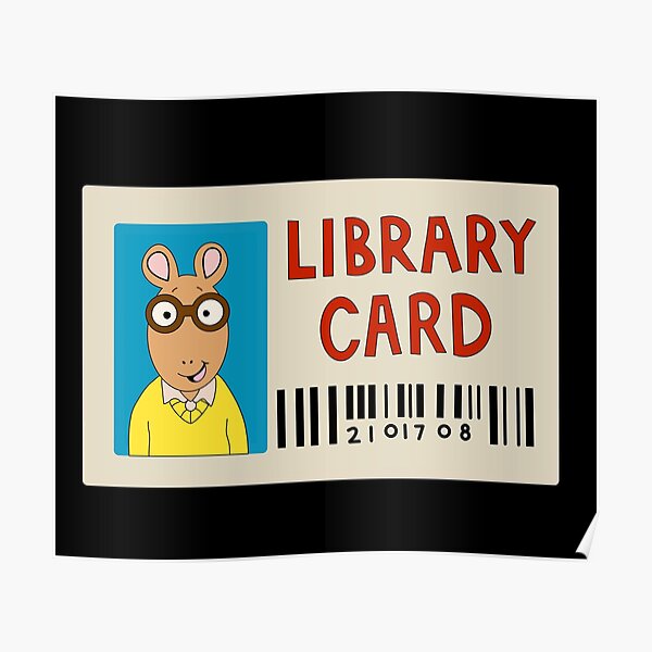 "Arthur Library Card" Poster for Sale by aclaggett | Redbubble