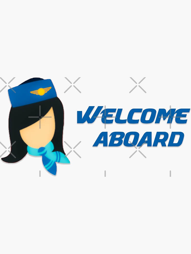 "Welcome Aboard" Sticker for Sale by Joel-Designs | Redbubble