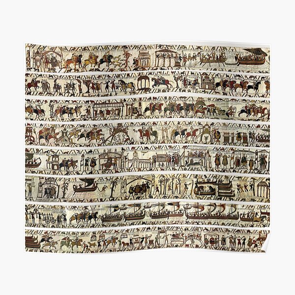 "THE BAYEUX TAPESTRY" Poster for Sale by BulganLumini | Redbubble