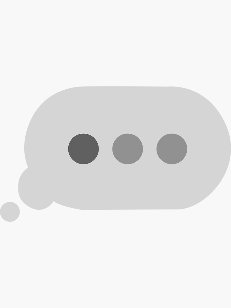 "Typing indicator" Sticker for Sale by wayweroll | Redbubble