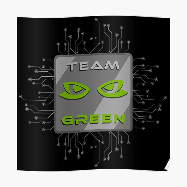 "Team Green" Poster by DuDess-DuDe | Redbubble