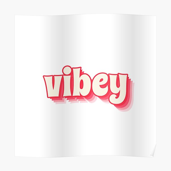 "vibey in pink" Poster by epresbe | Redbubble