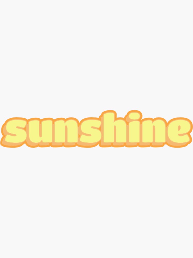 "sunshine sticker" Sticker for Sale by stickers-mollie | Redbubble