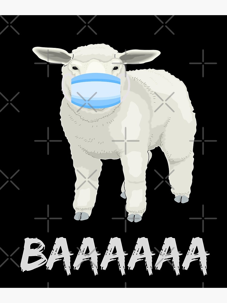 "Sheep or sheeple anti mask shirt or mask" Poster by 1970Russell ...