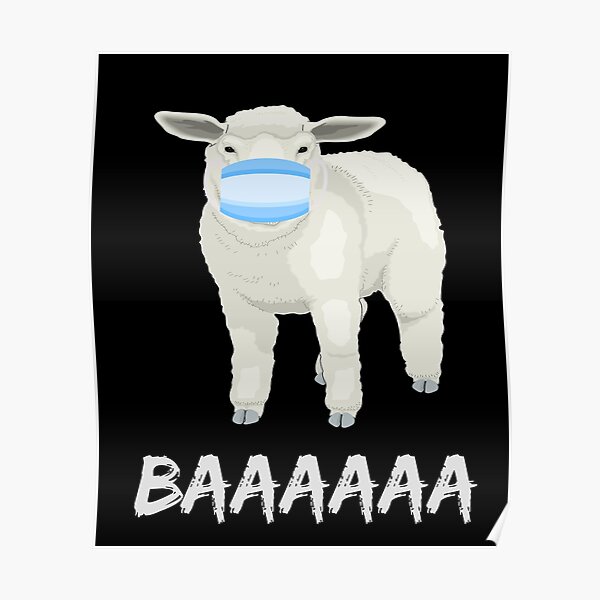 "Sheep or sheeple anti mask shirt or mask" Poster by 1970Russell ...