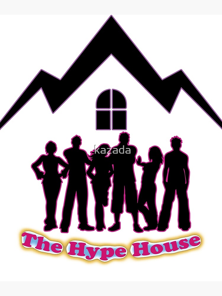 "The hype house" Poster for Sale by kazada | Redbubble