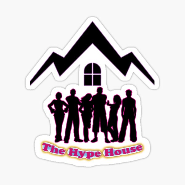 "The hype house" Sticker for Sale by kazada | Redbubble