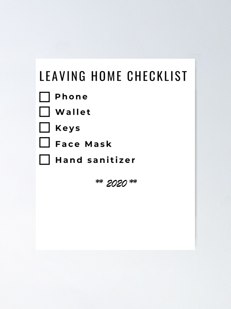"2020 Leaving home checklist" Poster for Sale by Tina-B | Redbubble