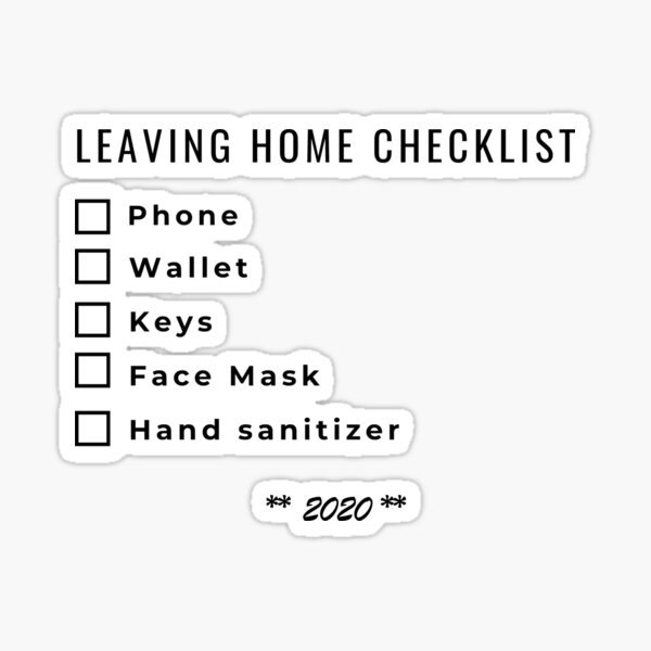 "2020 Leaving home checklist" Sticker by Tina-B | Redbubble