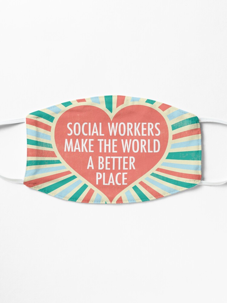 Inspirational Social Worker Quote T Mask For Sale By Elishamarie28