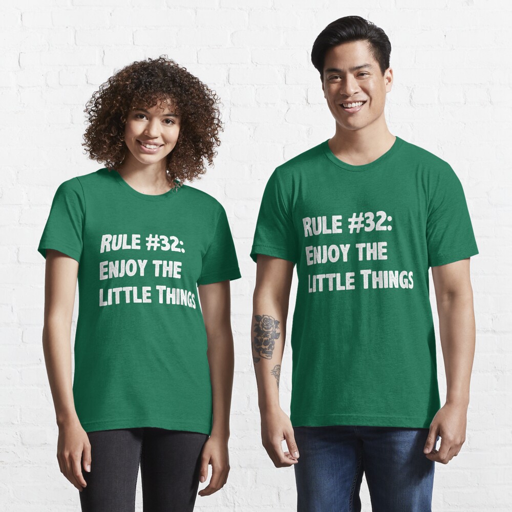 "Rule #32 Enjoy the Little Things" T-shirt for Sale by geekery ...