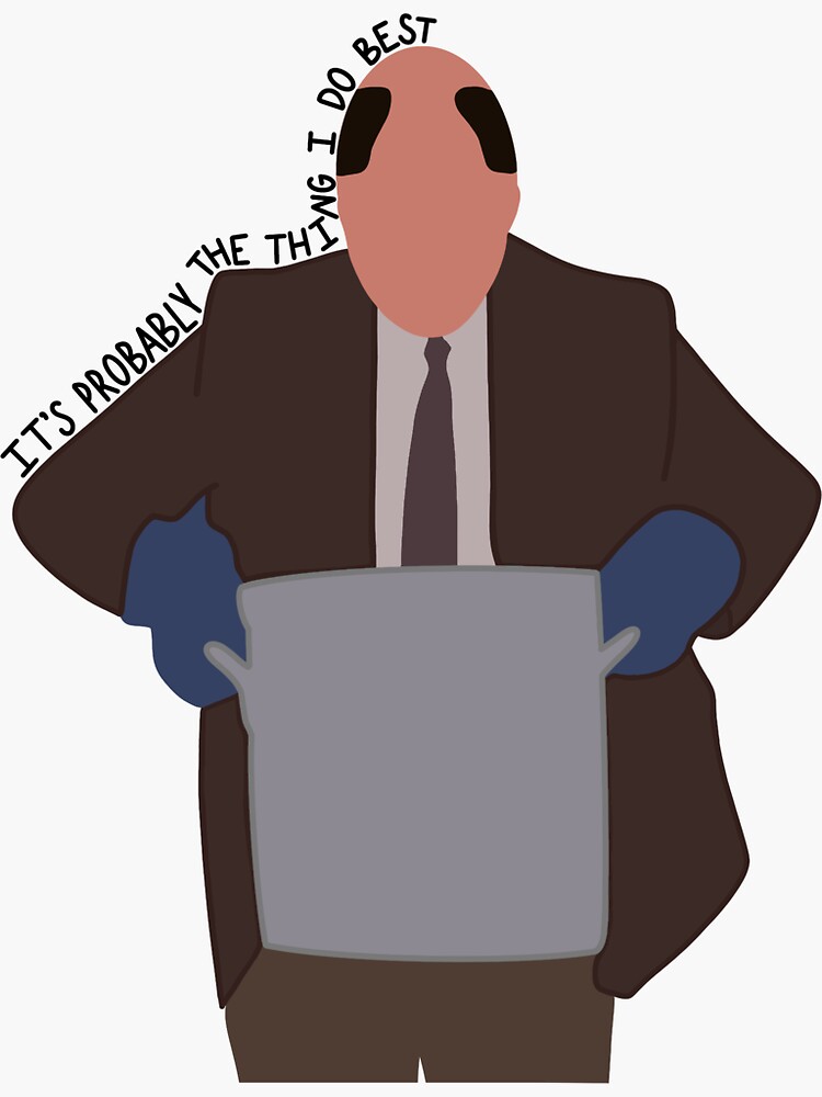 "Kevin Malone chilli quote" Sticker for Sale by Sociallysticker | Redbubble