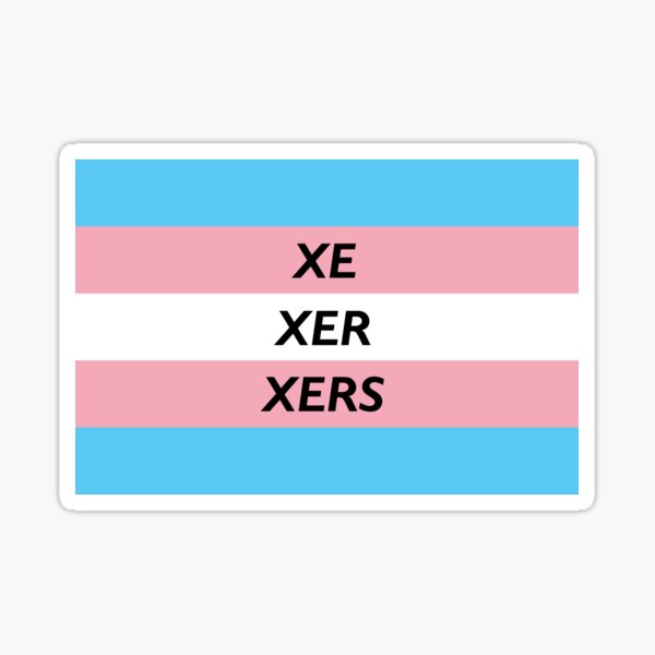 "XE/XER/XERS Pronoun Trans Flag" Sticker by cjdesigns7 | Redbubble