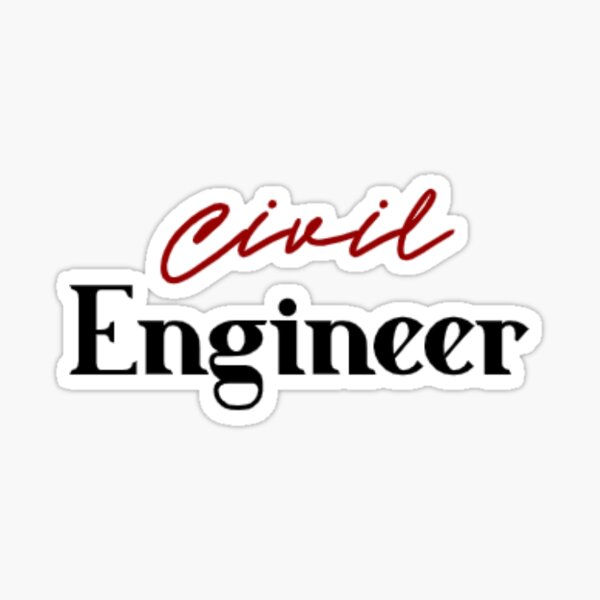 "Civil Engineer Sticker" Sticker by rosesbubble | Redbubble