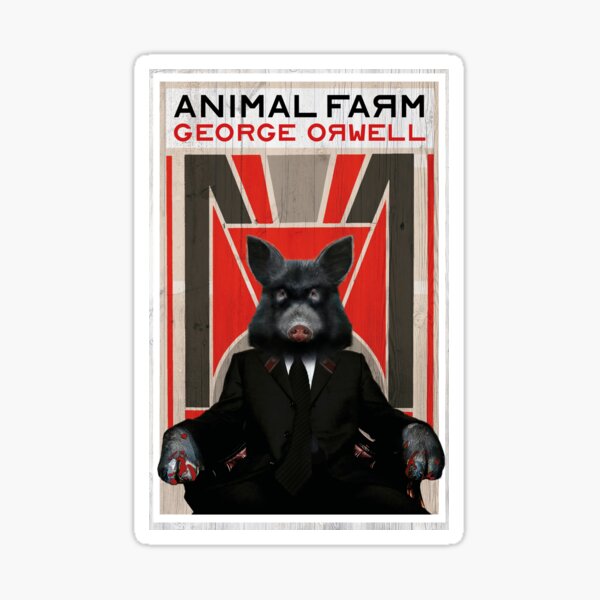 "Animal Farm by George Orwell" Sticker by simonbreese | Redbubble