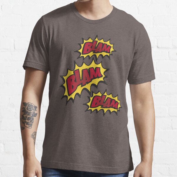 "BLAM, BLAM,BLAM!!!" T-shirt for Sale by CaptZ | Redbubble | blam t ...