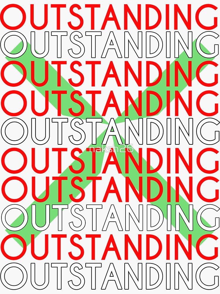"Outstanding" Sticker for Sale by naksh26 | Redbubble
