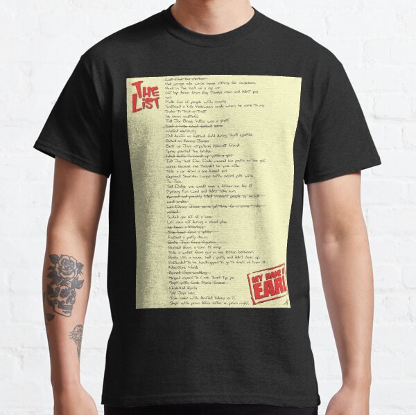 "My Name Is Earl - The List" T-shirt by D-AF-T | Redbubble