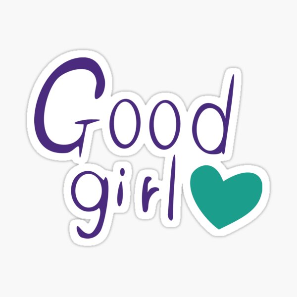 "Good Girl" Sticker by tapirink | Redbubble