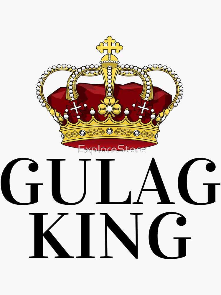 "Gulag King" Sticker for Sale by ExploreStore | Redbubble