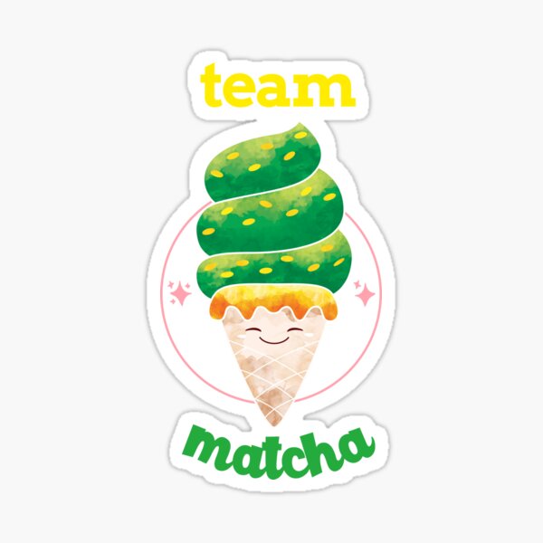 "Team Matcha" Sticker for Sale by goldie-ap | Redbubble