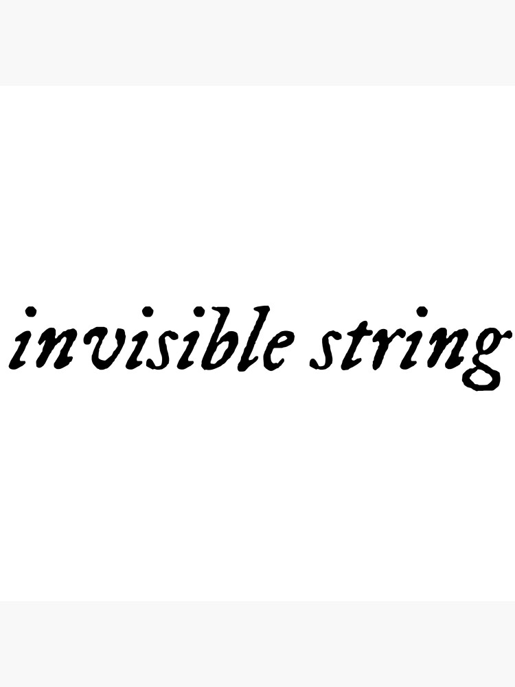 "Invisible String - Taylor Swift Folklore" Poster for Sale by quote-a ...
