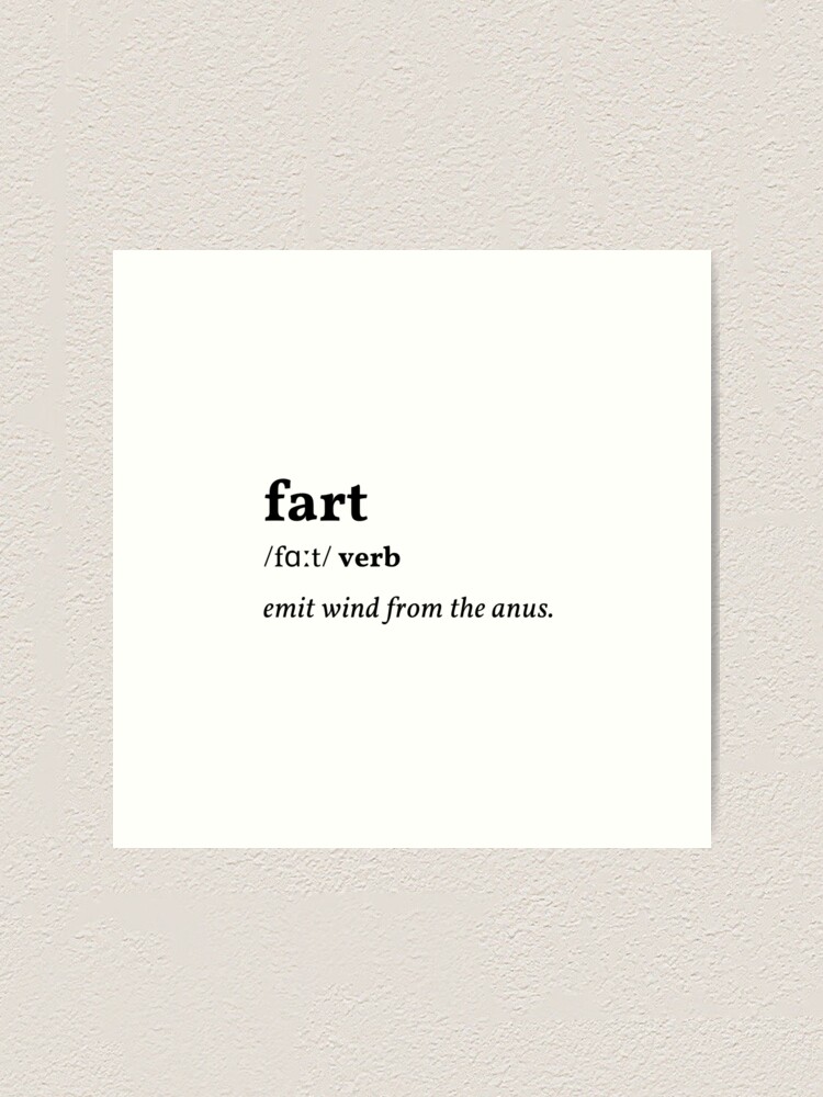 "Fart Funny Definition" Art Print for Sale by ricknosis | Redbubble