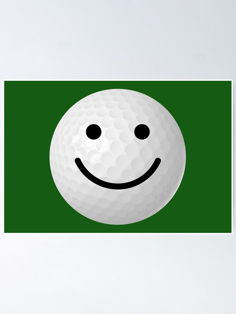 "Golf Ball Smiley Face" Poster by playloud | Redbubble