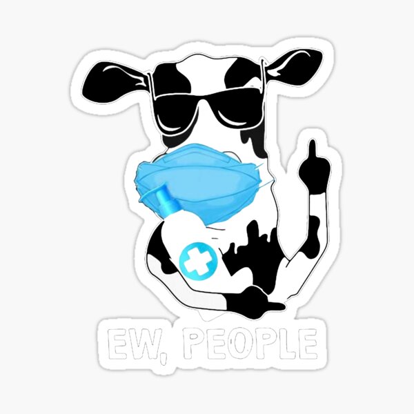 "Cow mask hug soap ew people" Sticker for Sale by Stunning-Art | Redbubble
