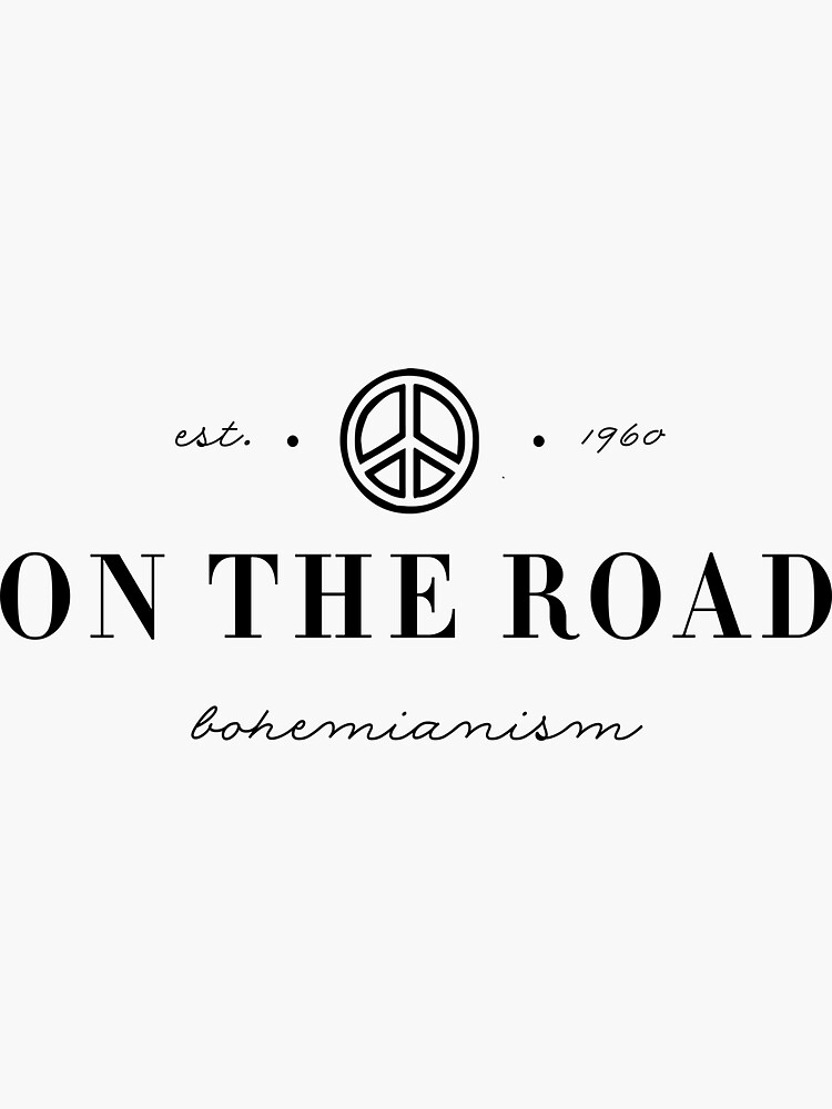 "est 1960 on the road bohemianism" Sticker for Sale by ImaginativeGem ...