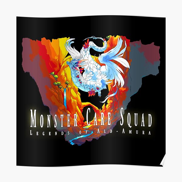 "MONSTER CARE SQUAD: Legends of Ald-Amura" Poster for Sale by Barking ...