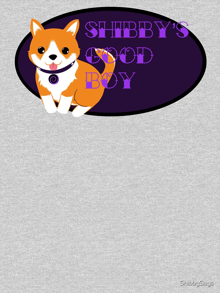 "Shibby's Good Boy" T-shirt for Sale by ShibbySays | Redbubble | cute t ...