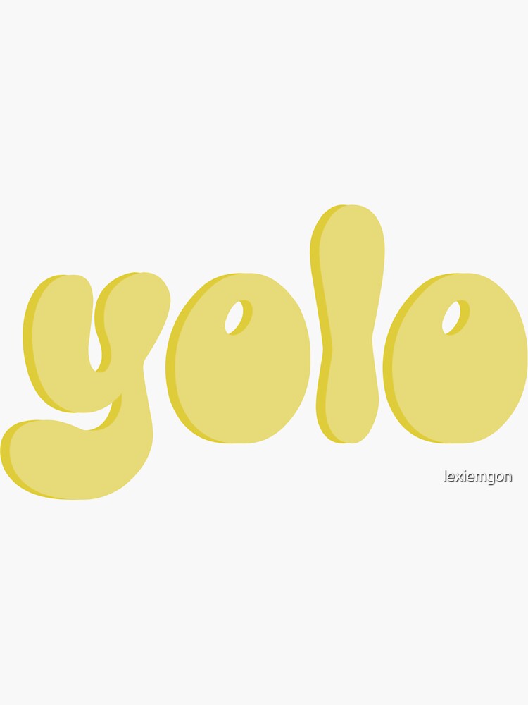"yellow yolo sticker" Sticker for Sale by lexiemgon | Redbubble