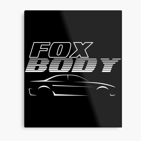 Foxbody Metal Prints | Redbubble
