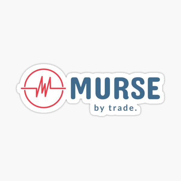 "Murse Male Nurse Professional" Sticker by wasbiz | Redbubble
