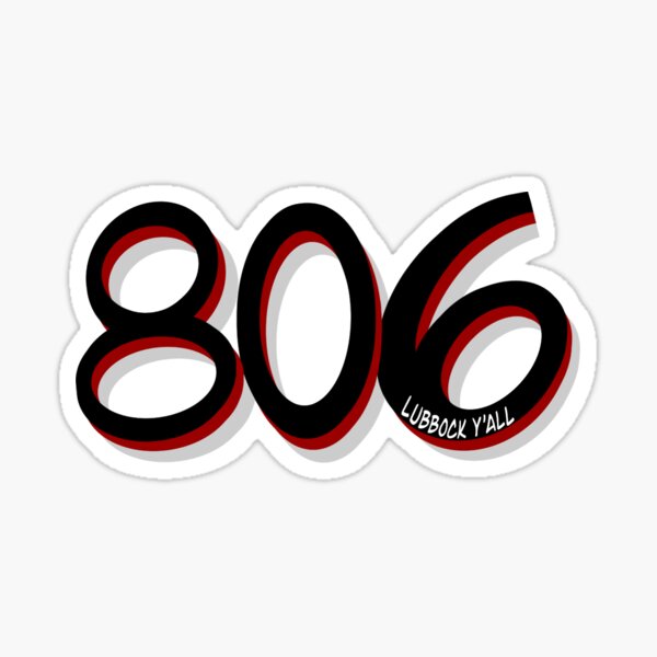 "806" Sticker for Sale by SimplyRocTx | Redbubble