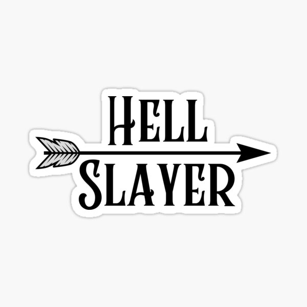 "Hell Slayer" Sticker for Sale by MariaClancy | Redbubble