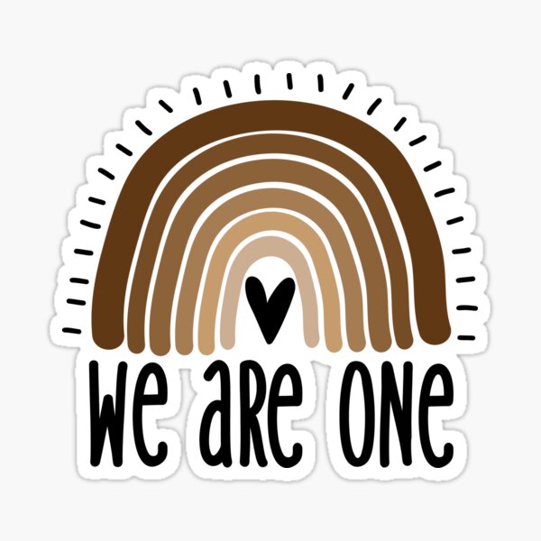 "We are one" Sticker for Sale by Laliandbobby | Redbubble