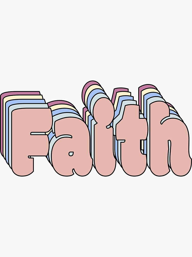 "Faith Name " Sticker for Sale by ashleymanheim | Redbubble