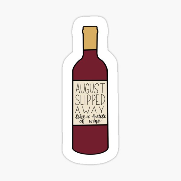 Taylor Swift Folklore August Lyric Sticker For Sale By Caschin37