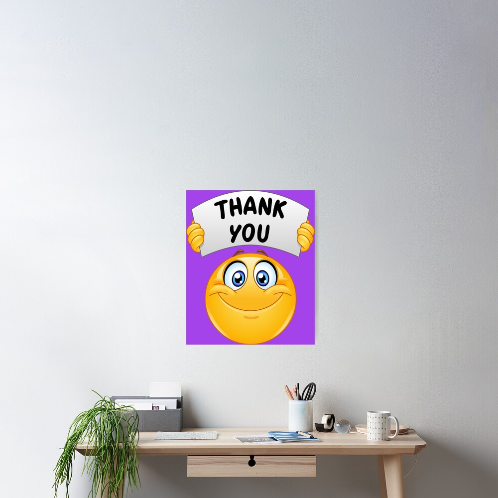 "Emoji with Thank You Sign" Poster for Sale by yayayoy | Redbubble